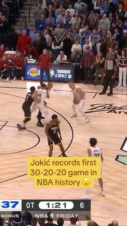 Nikola Jokic records the first 30-20-20 Game in NBA history! - YouTube