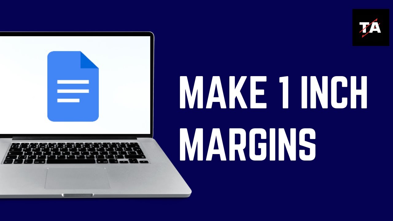 How to Make 1 Inch Margins on Google Docs - YouTube
