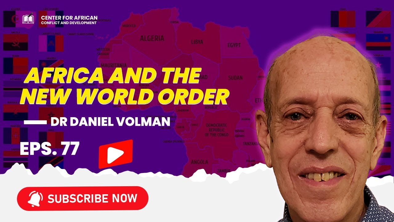 Episode 77 - Africa and the New World Order - YouTube