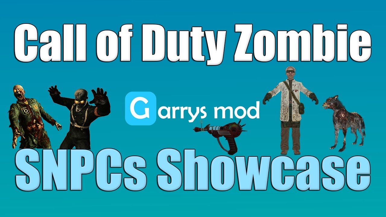 Call of Duty Zombie SNPCs Showcase | Garry's Mod - YouTube