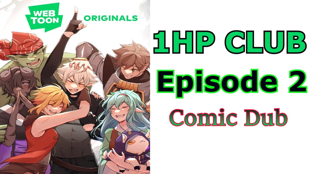 Just Let Them Roll / 1HP CLUB: COMIC DUB - EPISODE 2 - YouTube