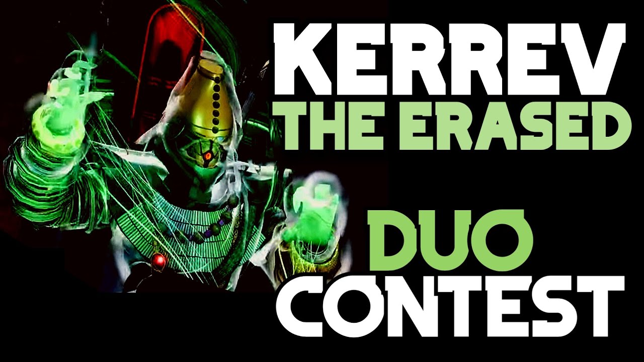 Destiny2 - DUO CONTEST KERREV, THE ERASED | SUNDERED DOCTRINE - YouTube