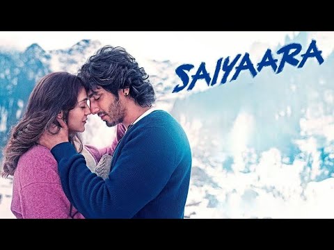 Saiyara Full Movie 2025 | Hindi Full HD | Ahaan Panday | Aneet Padda | #latest2025movies #saiyaara 