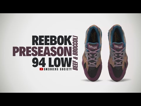 BEEF & BROCCOLI 2024 Reebok Preseason 94 Low | DETAILED LOOK + PRICE