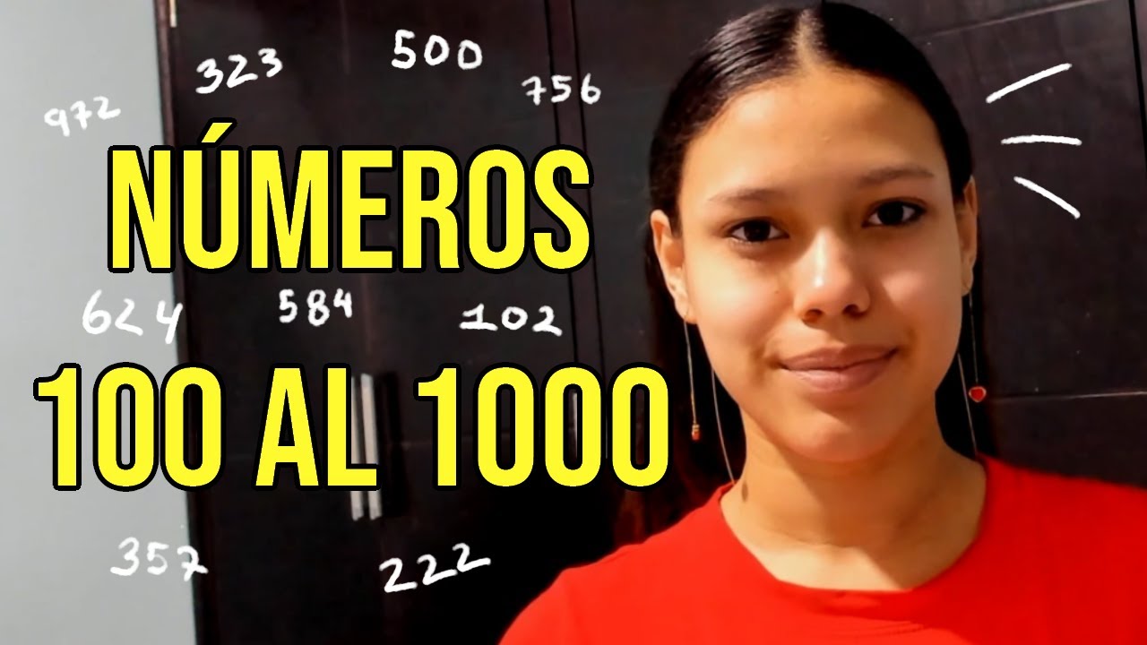 Learn Spanish Numbers: Números del Cien al Mil - YouTube