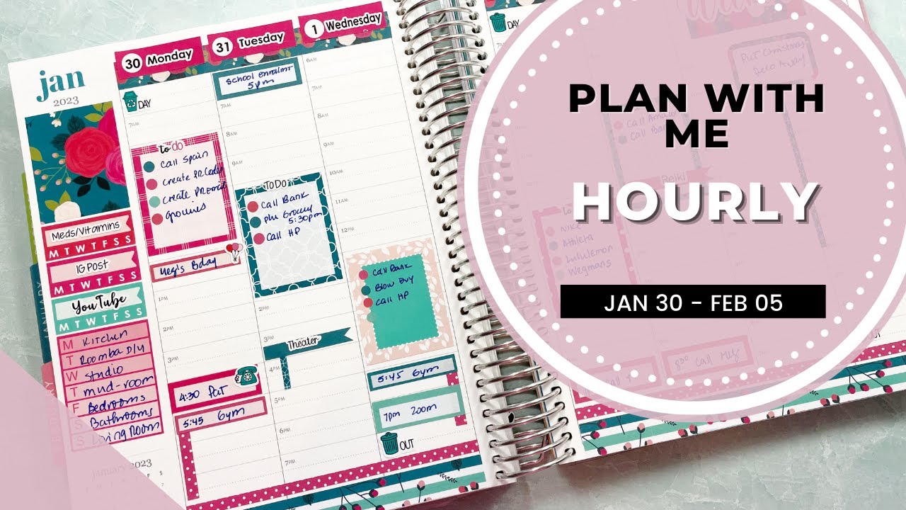Hourly Plan With Me | Week of January 30 - Feb 05 | Erin Condren ...