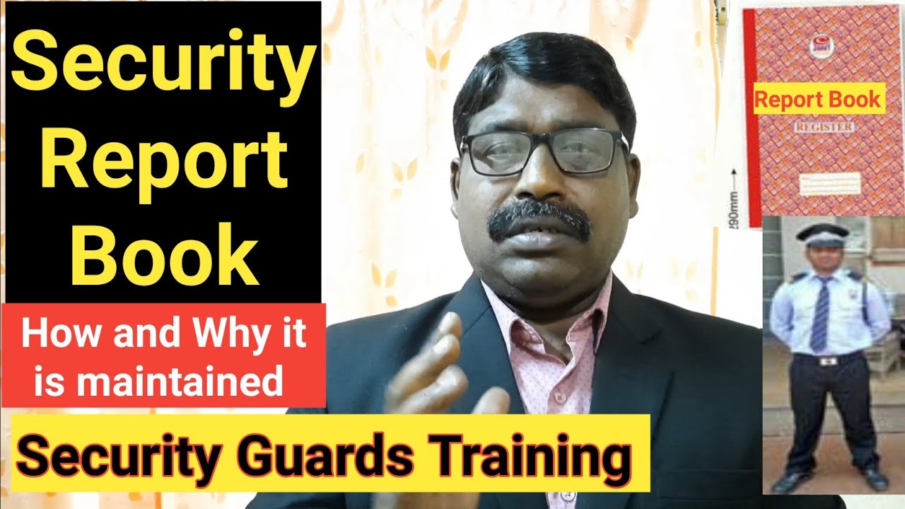 Security Guards Training // What is Report Book and how it is ...
