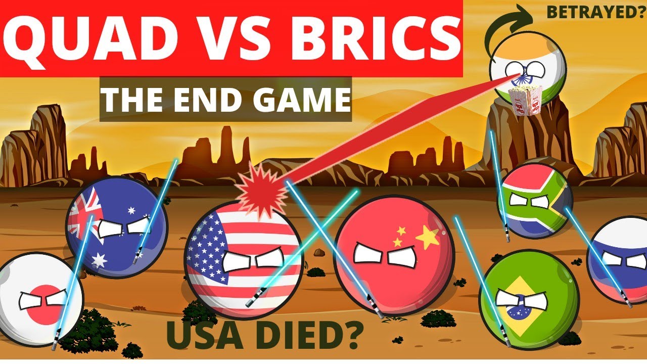 QUAD 🆚 BRICS | The End game | Who will Win ? - YouTube