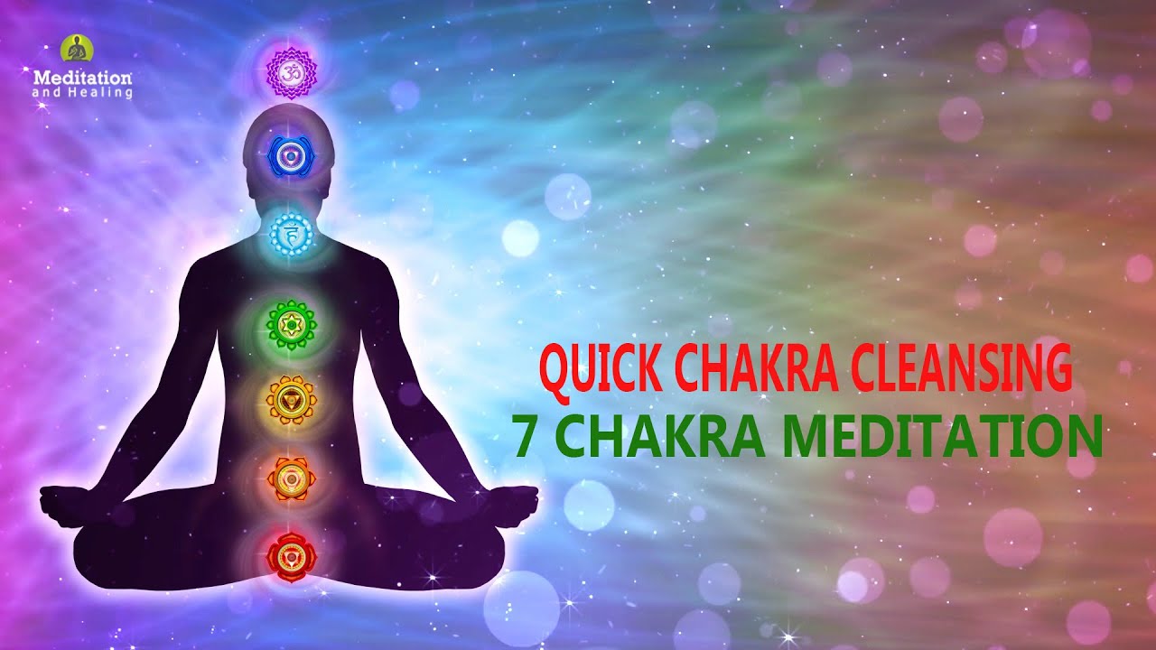 QUICK CHAKRA CLEANSING FREQUENCY l BALANCING, HEALING & CLEANSING 7 ...