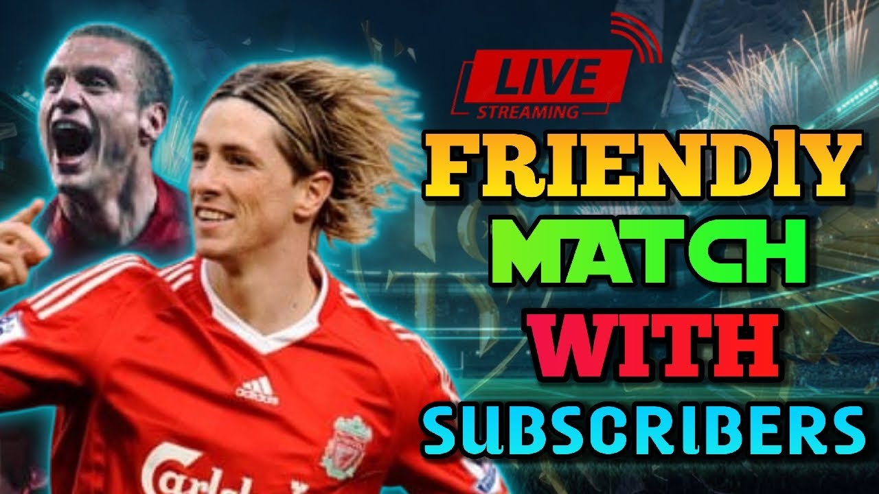 FC MOBILE LIVE STREAM FRIENDLY MATCH WITH subscribers - YouTube