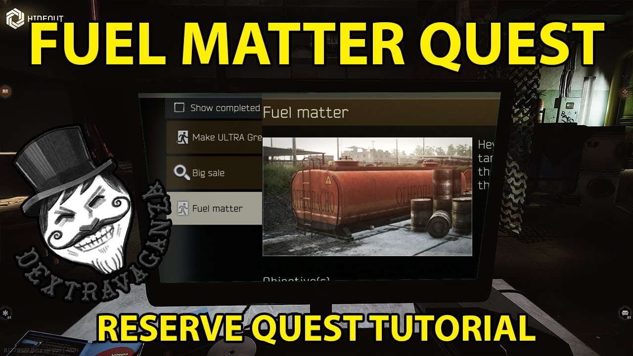 FUEL MATTER QUEST GUIDE - Escape from Tarkov 12.11 Patch ...