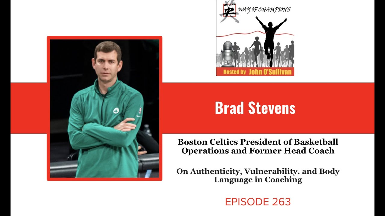 Brad Stevens, Boston Celtics President and Former Head Coach ...