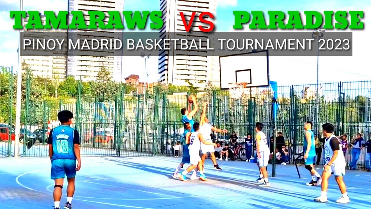 PARADISE vs TAMARAWS/PINOY MADRID BASKETBALL TOURNAMENT 2023 ...