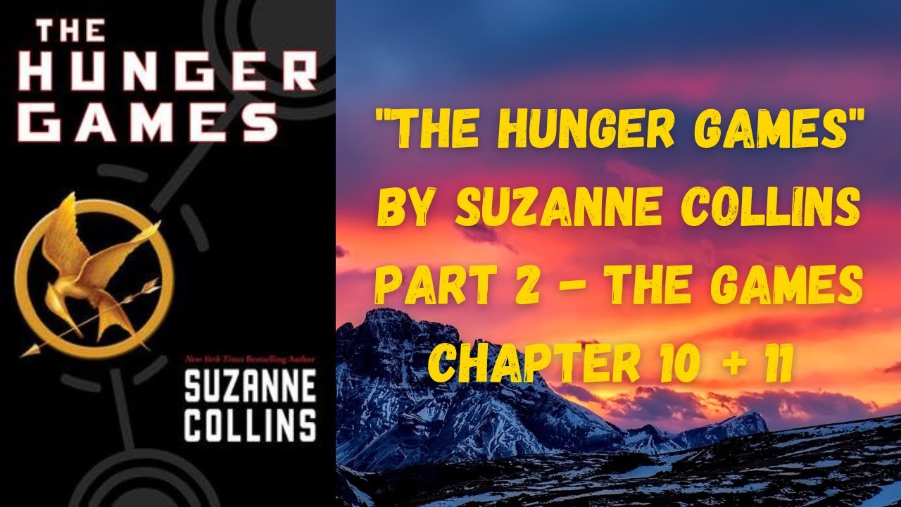 ASMR Reading // "The Hunger Games" by Suzanne Collins Chapters 10 + 11 ...