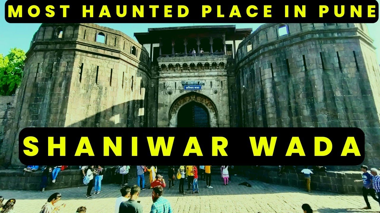 Shaniwar Wada Pune | Most Haunted Place In Pune - YouTube