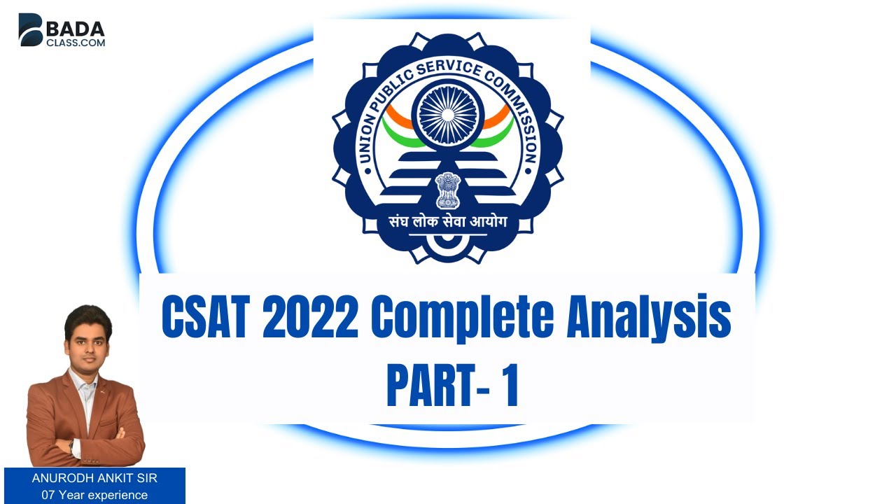 CSAT 2022 | SET A | PART 1| ANURODH ANKIT SIR| UPSC| STATE SERVICES ...