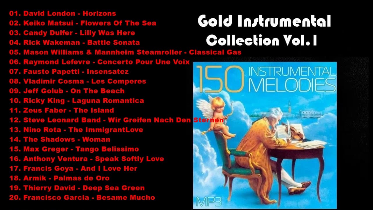 150 Instrumental Melodies Vol 1 Varios Interpretes - YouTube