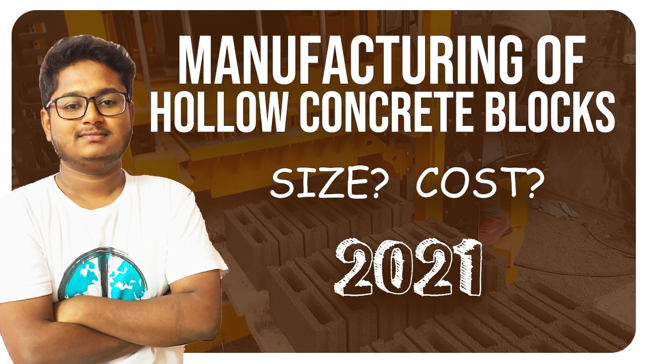 How to make concrete hollow blocks? Sizes and rates? Advantages and ...