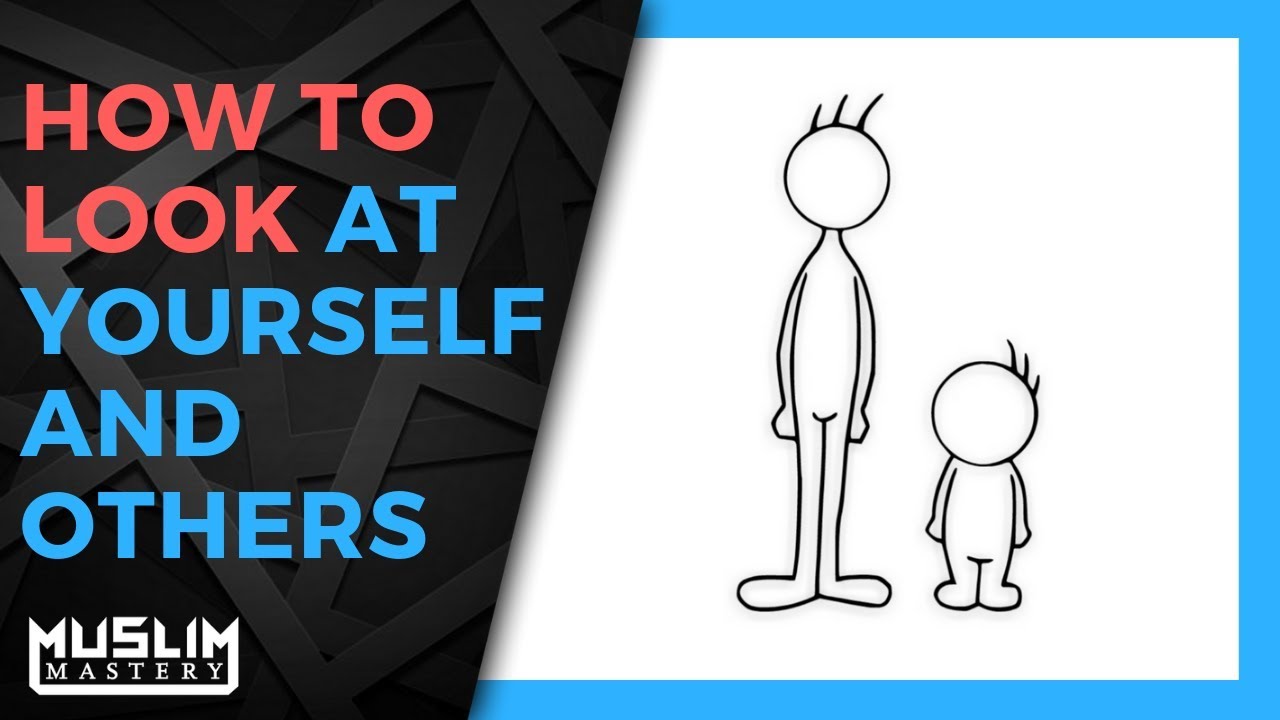 How to Look at Yourself and Others - YouTube