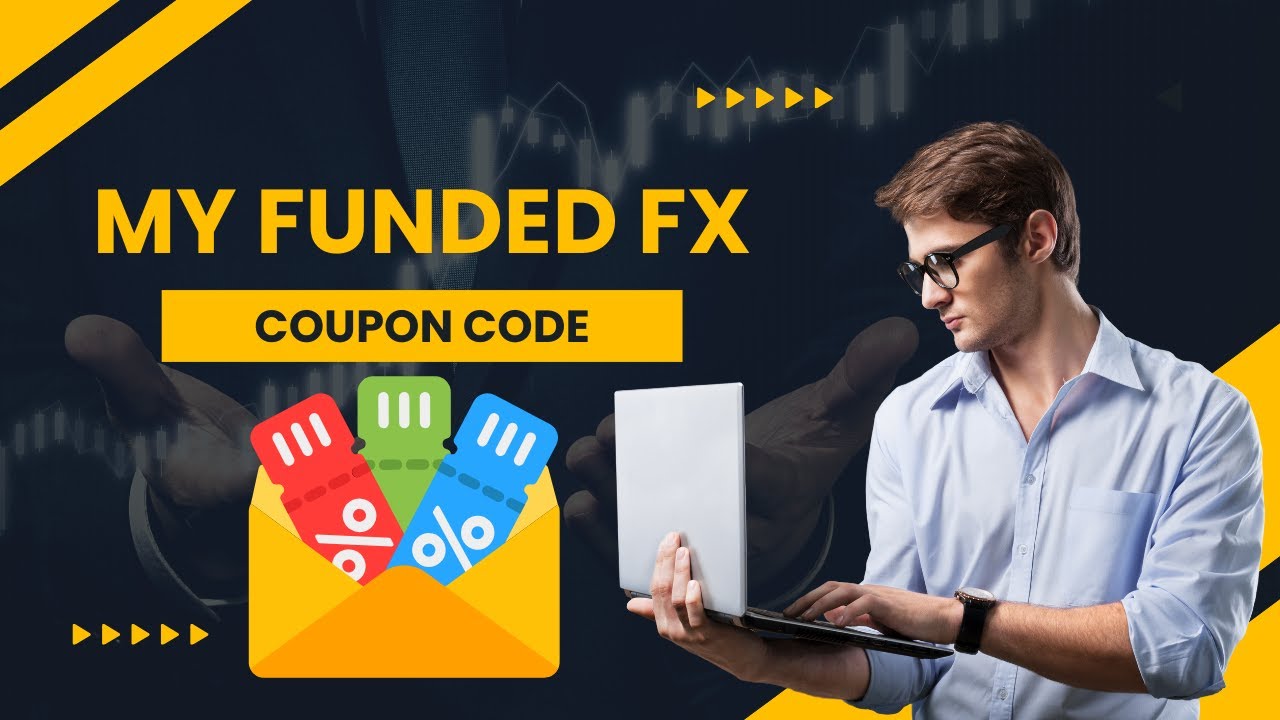 Use My Funded FX Coupon Code & Stop Overpaying | MyFundedFX Promo Codes ...