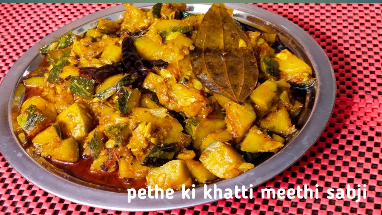 हलवाई जैसी पेठे की खट्टी मीठी सब्जी! Petha sabji, इस सब्जी को खाकर आपका ...