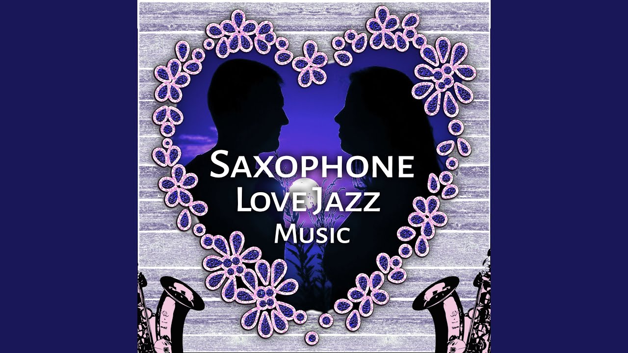 Saxophone Music - YouTube Music