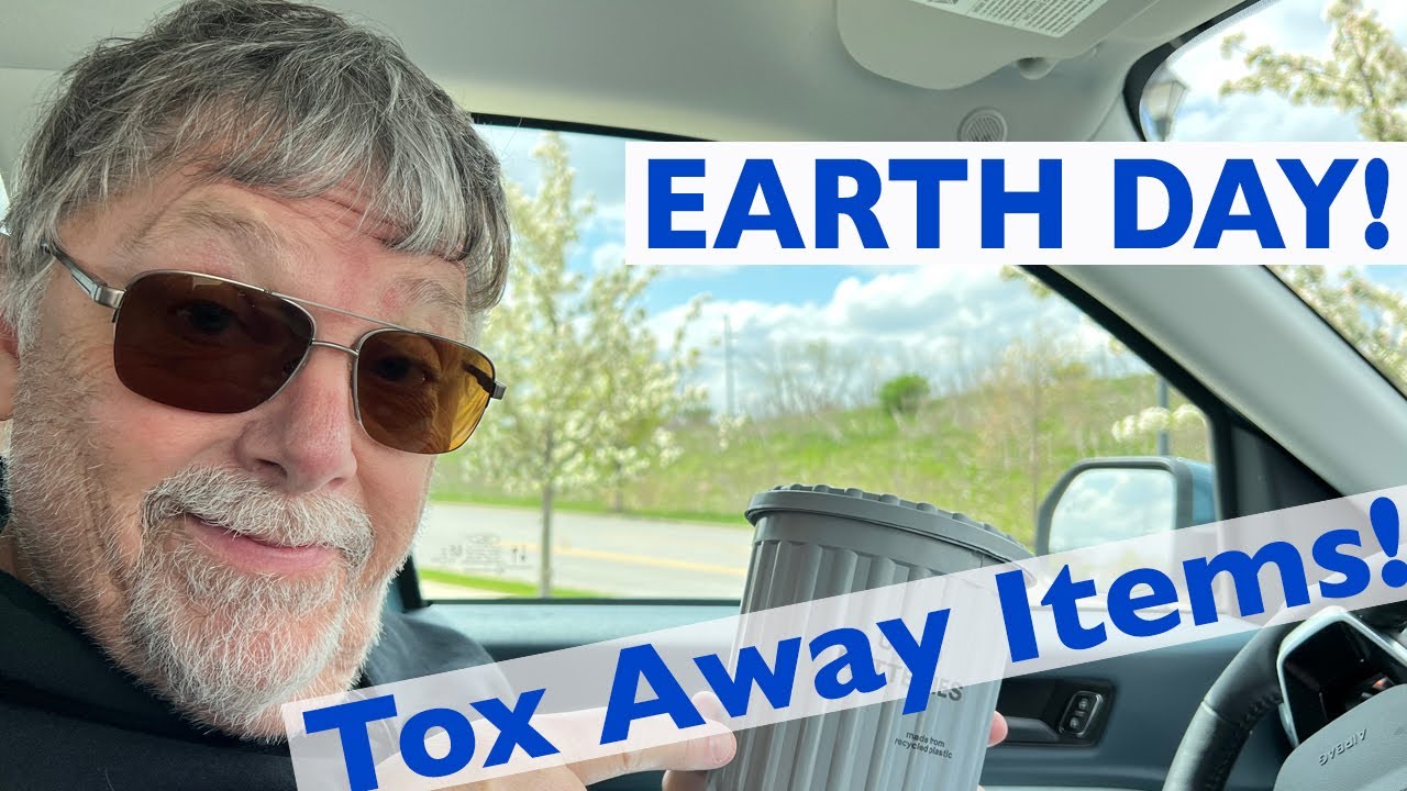 Doing our part on EARTH DAY! Tox Away items - What to do with them ...