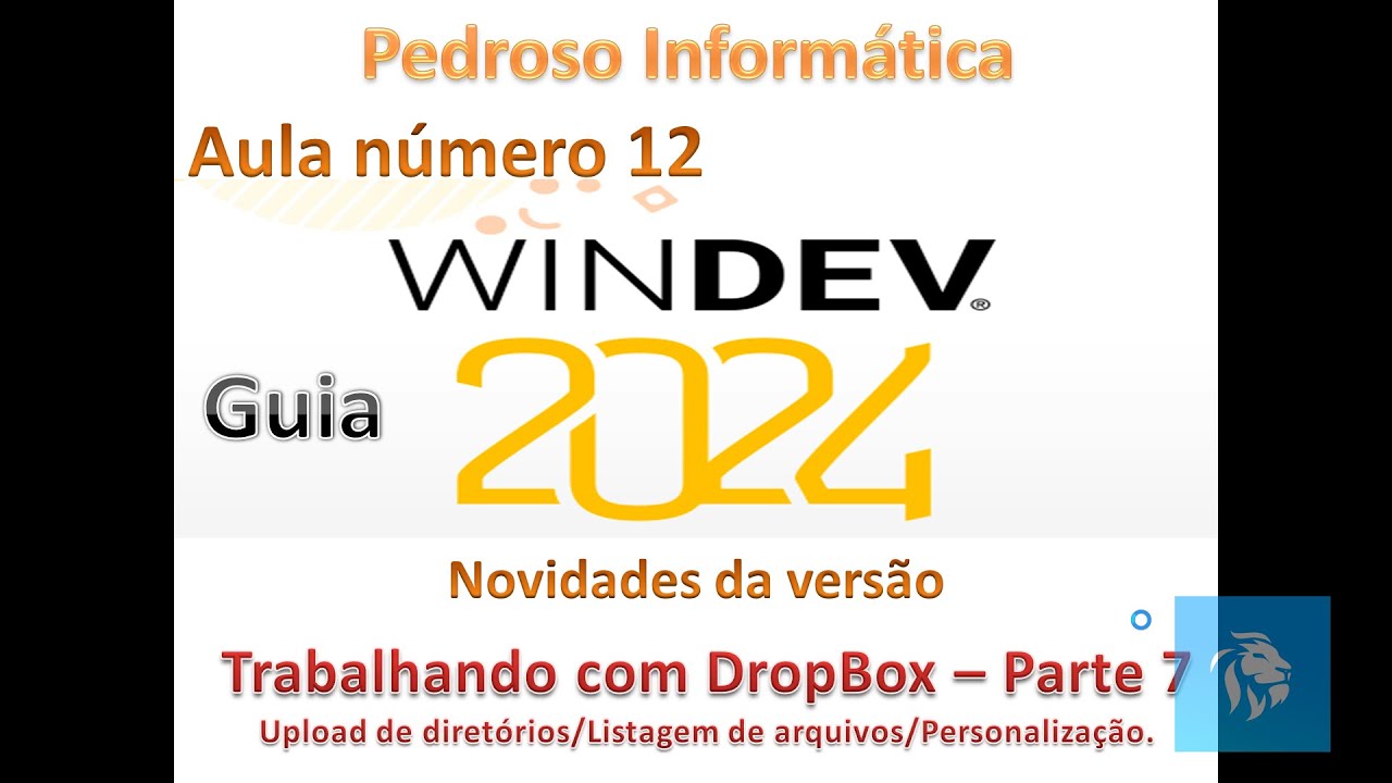 Guia Windev 2024 - aula 12 - Novidades da versão - Funções Drive. - YouTube