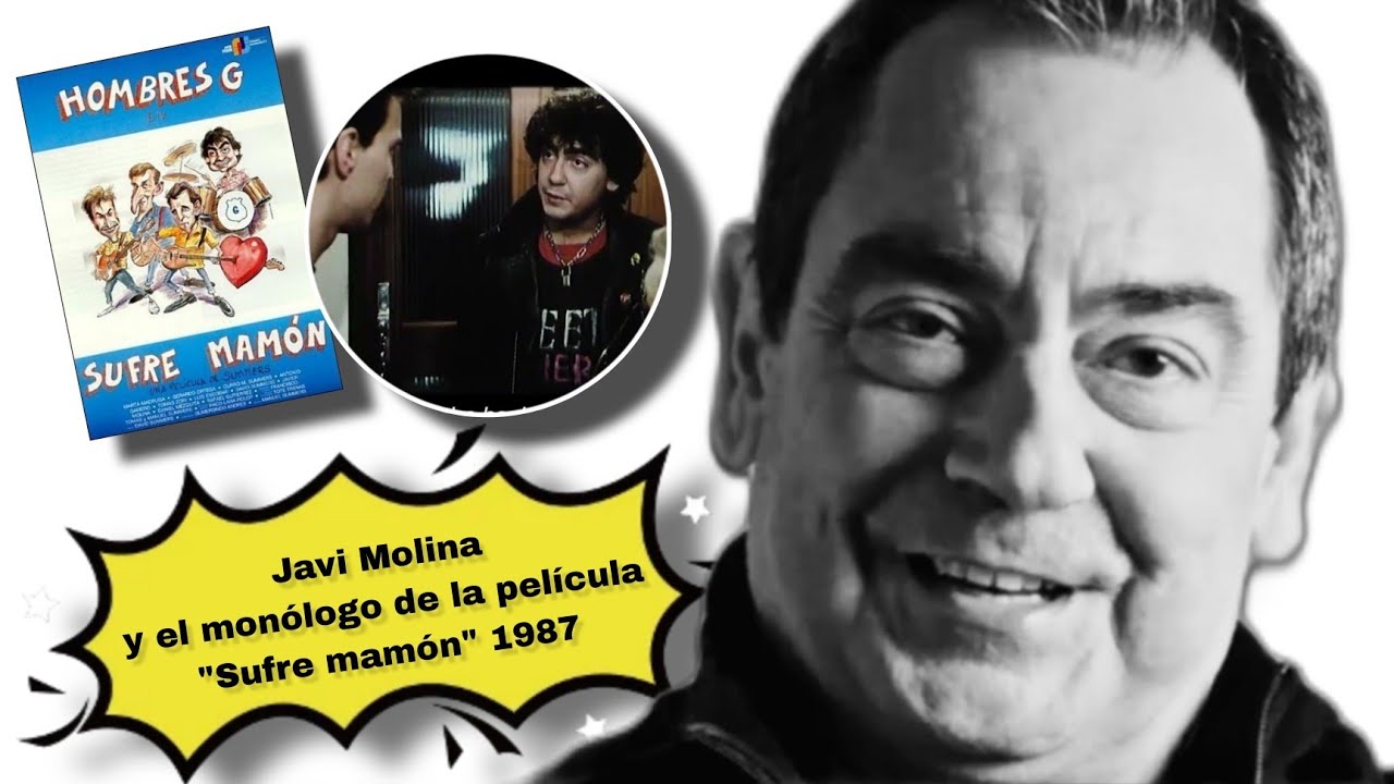 Javi Molina y el monólogo de la película "Sufre Mamón" 🎬 - YouTube