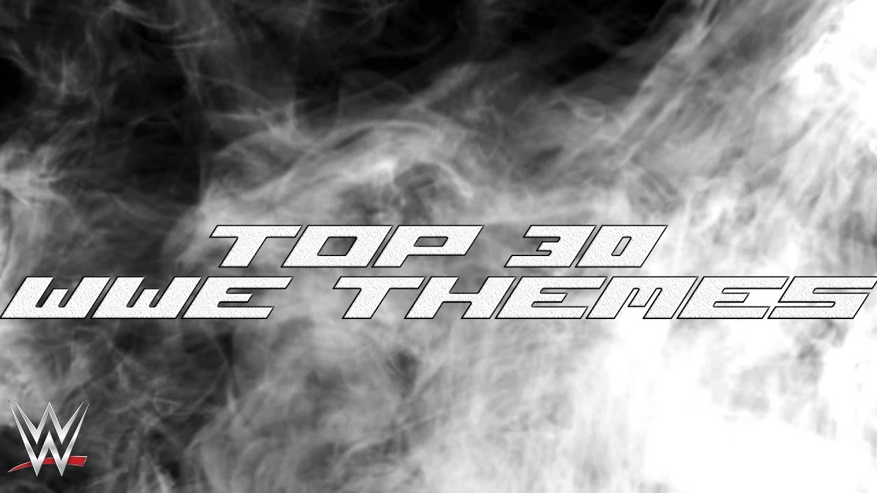 Top 30 WWE Themes - YouTube
