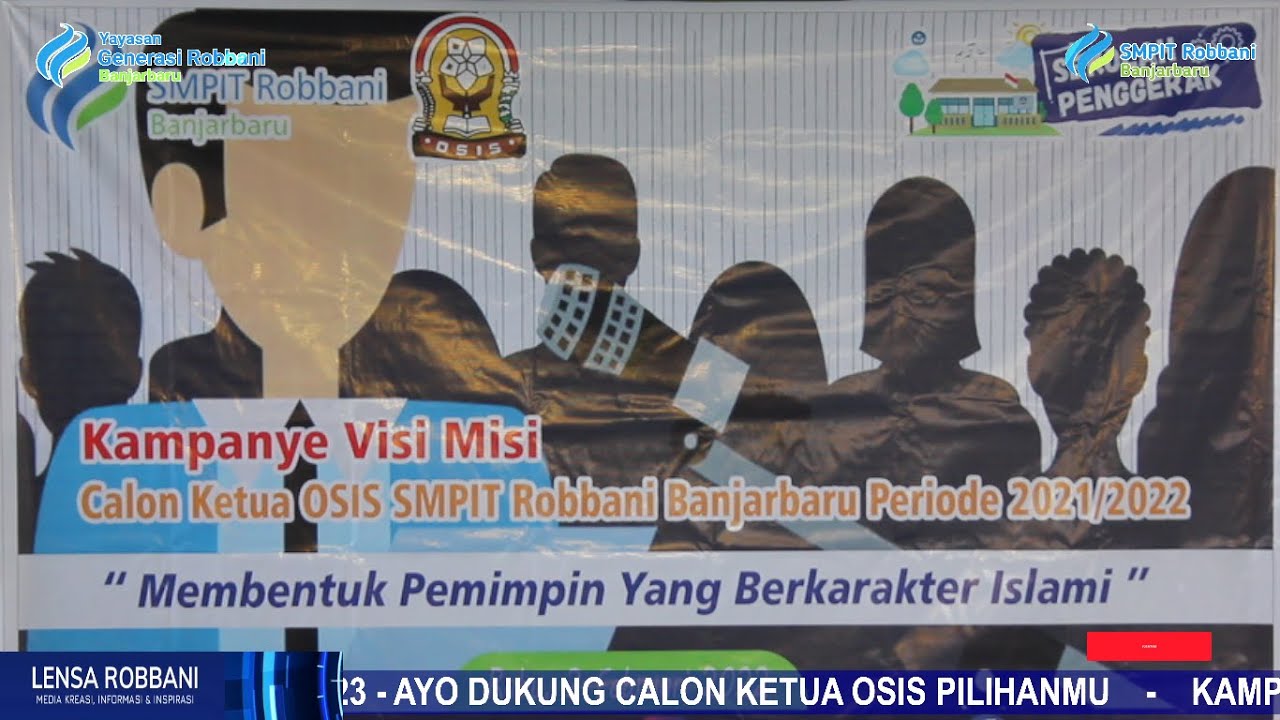 KAMPANYE CALON KETUA OSIS SMPIT ROBBANI TAHUN 2022 - YouTube