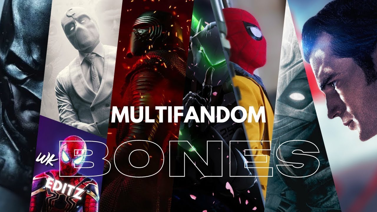 Multifandom [Sonsuz Evren] Bones Ft.@ImagineDragons - YouTube