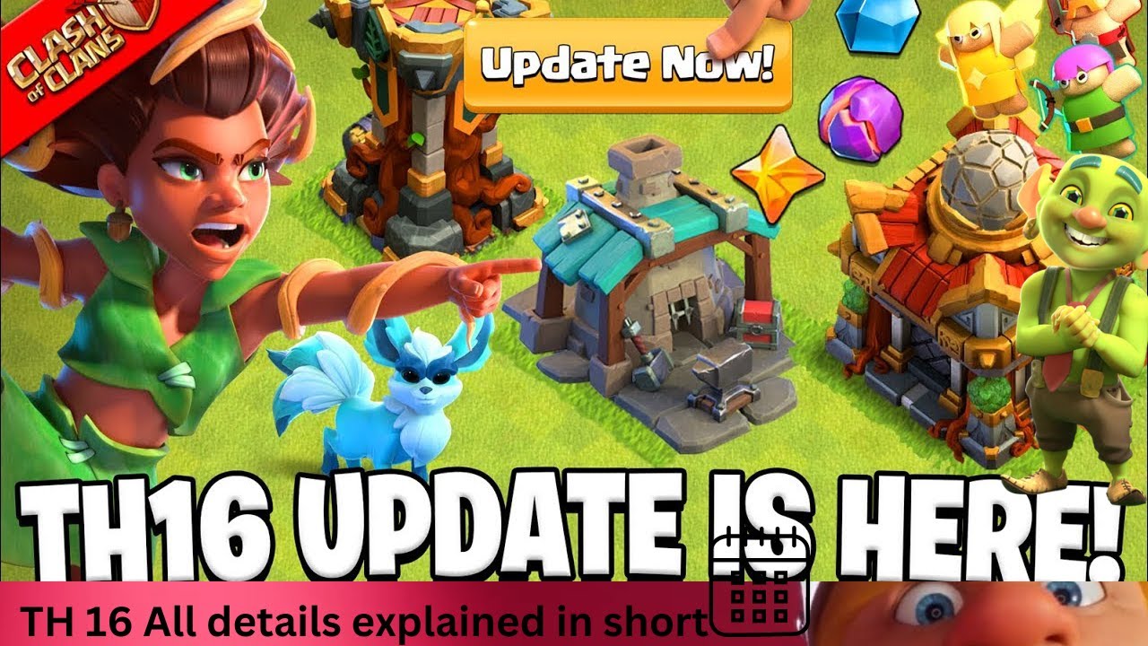 Finally Town Hall 16 UPDATE Today - All New Things Explained in Clash of Clans || Th16 Coc ...