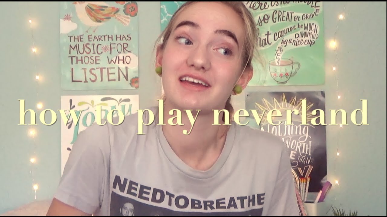 How To Play Neverland | Tutorial - YouTube