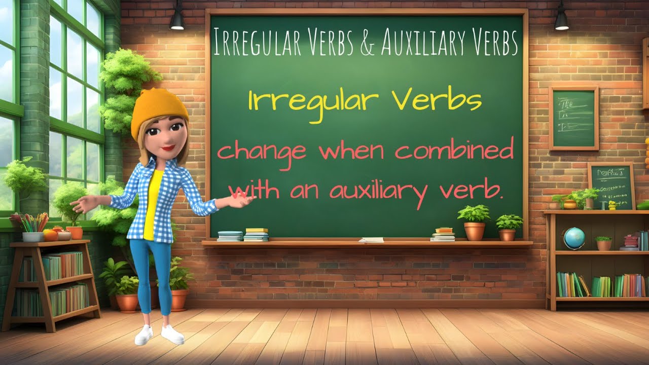 Lesson 108 T3W7L4 Combining Irregular Verbs and Auxiliary Verbs - YouTube