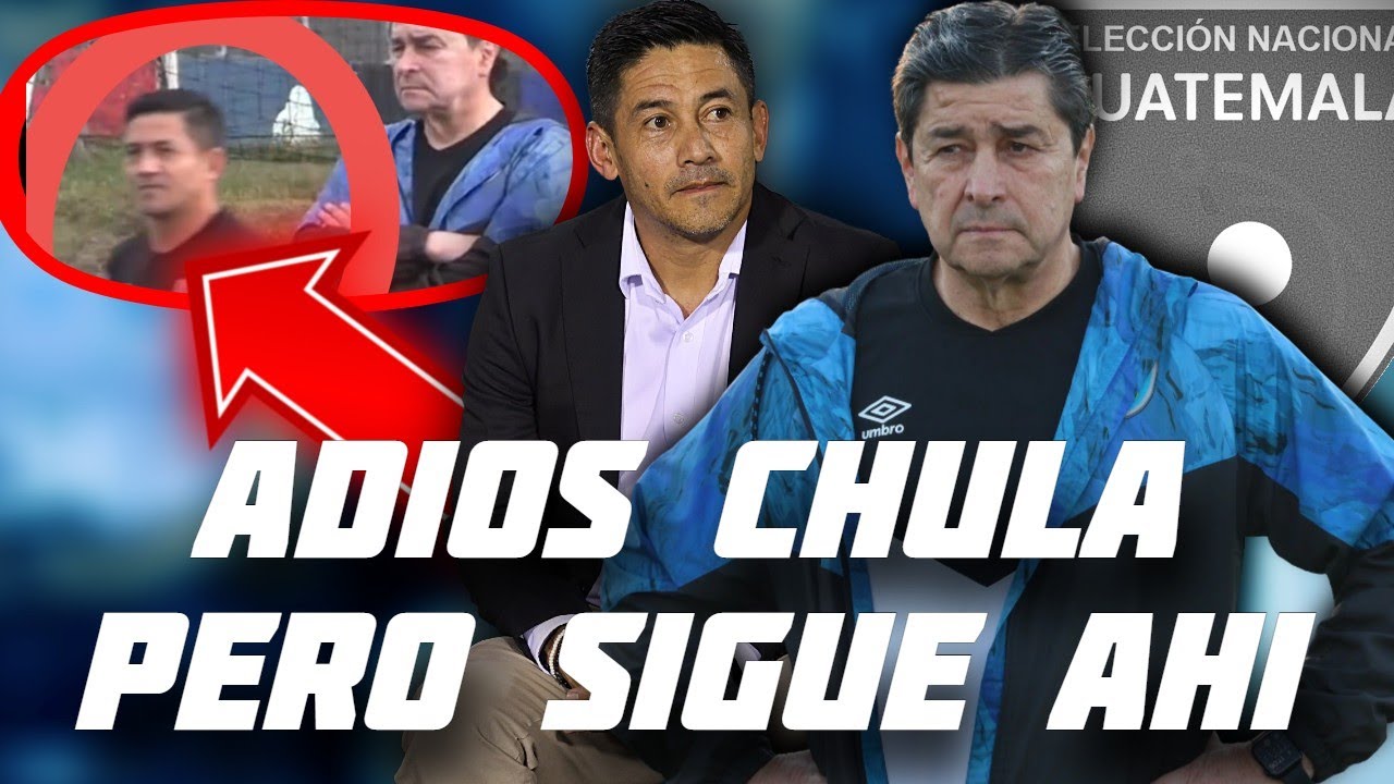 POR FIN ADIOS A LA CHULA AUNQUE SE LE VIO ENTRENANDO A LA MAYOR CON ...