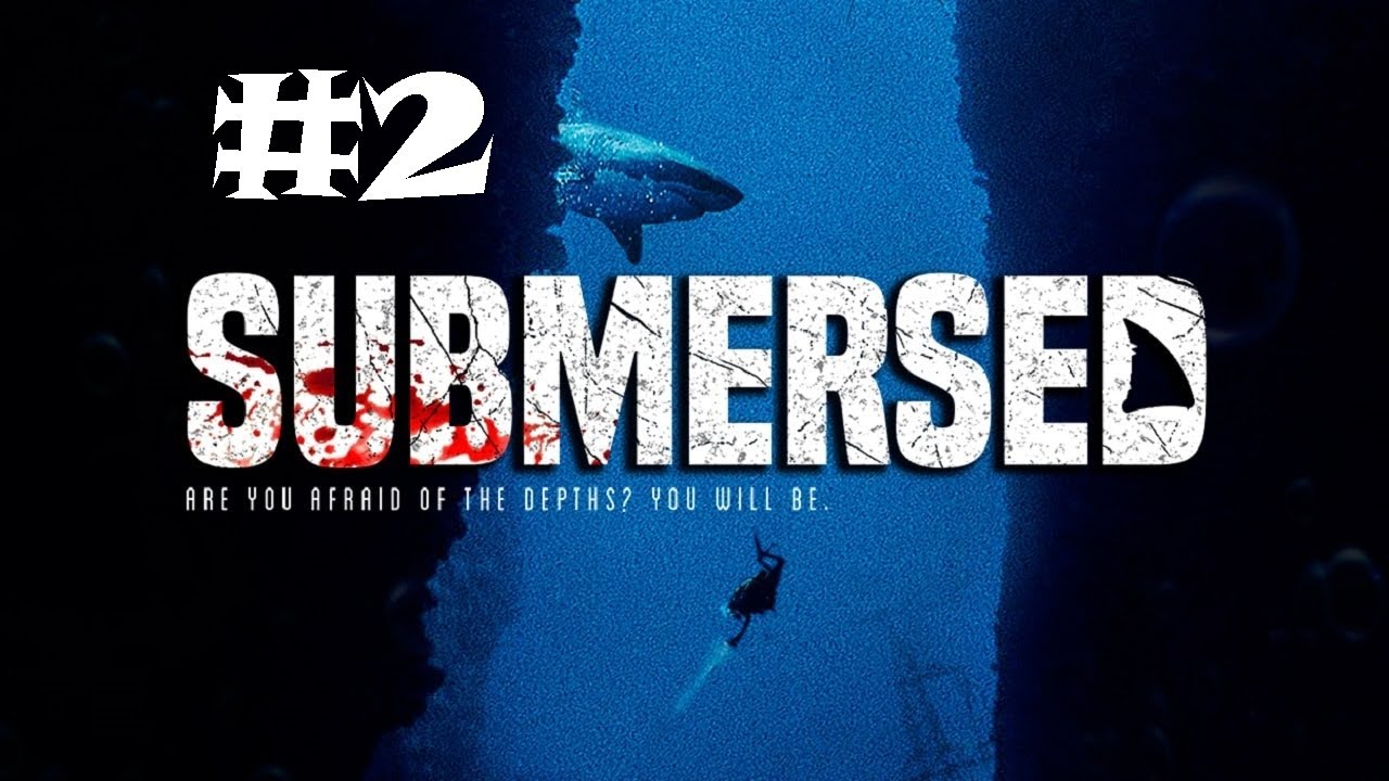 Submersed #2 - Español PS4 Pro HD - Capítulo 1: Bienvenido al infierno ...