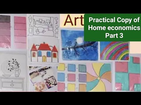 Practical Copy of Home economics Part 3 | Art portion | Class 1st year ...