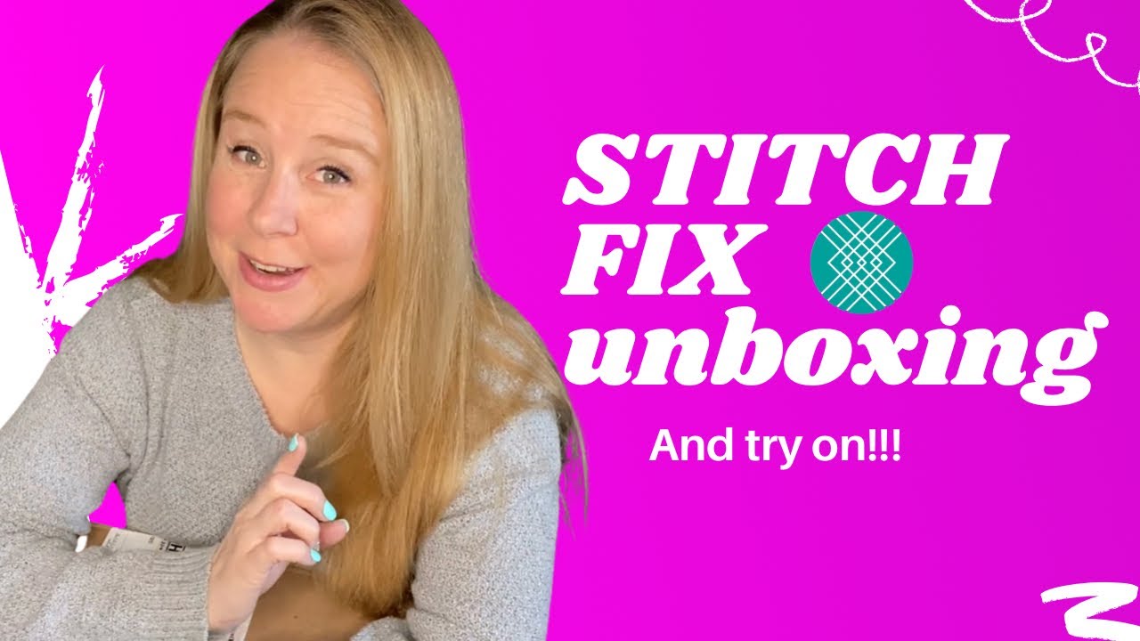 STITCH FIX UNBOXING & TRY ON | Decisions... decisions... Should I buy ...