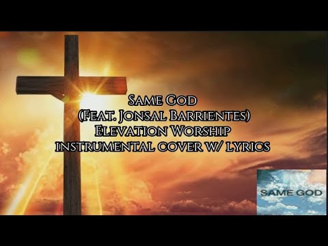Same God - Elevation Worship - Instrumental Cover with Lyrics - YouTube