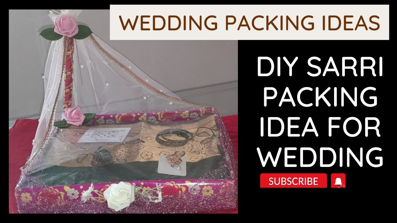 Saree Packing Tray Making|Saree Packing Decoration For Wedding|Saree ...