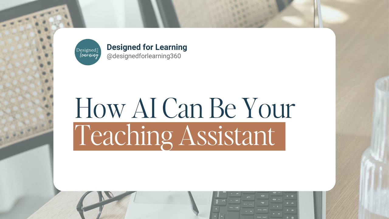 How to use AI to Reduce your Workload as a Teacher - YouTube