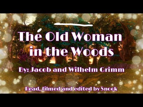 The Old Woman in the Woods - YouTube