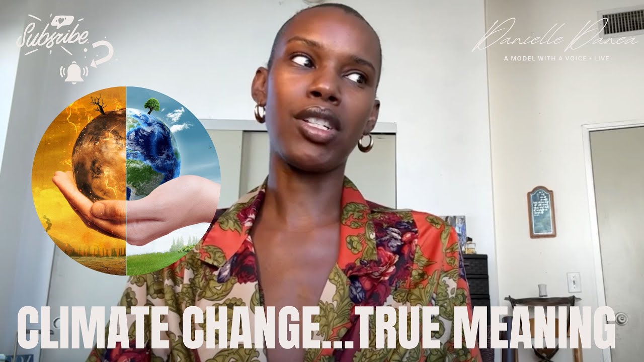 CLIMATE CHANGE, WHAT IS IT REALLY?…BROKE PEOPLE SMOKE WEED…THE WORLD IS ...