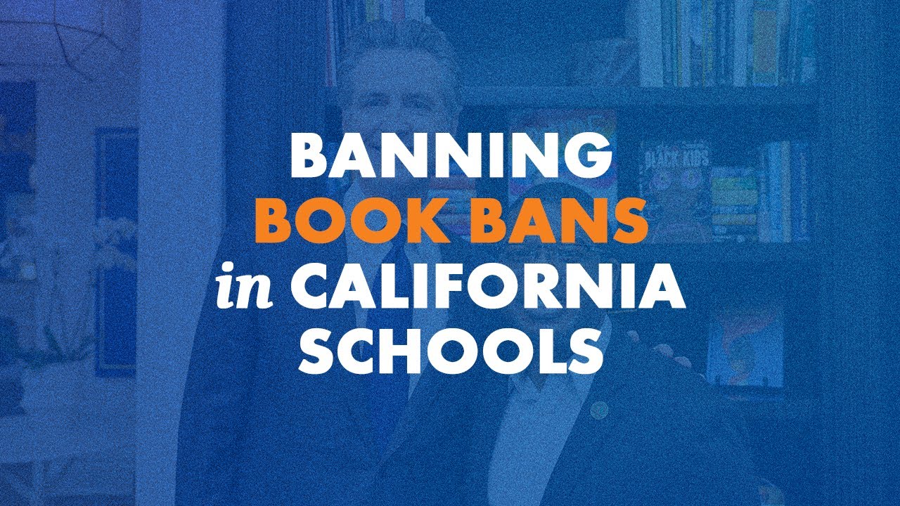 Banning Book Bans in California Schools - YouTube