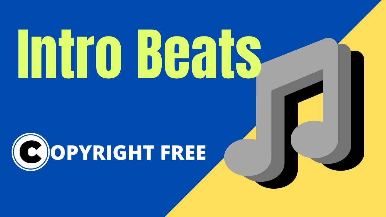 Beats you can use for your intros - YouTube