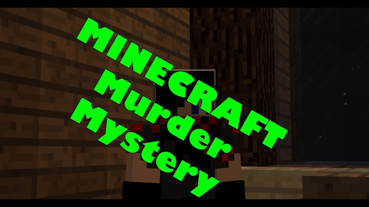 MINECRAFT Murder Mystery №1 - YouTube