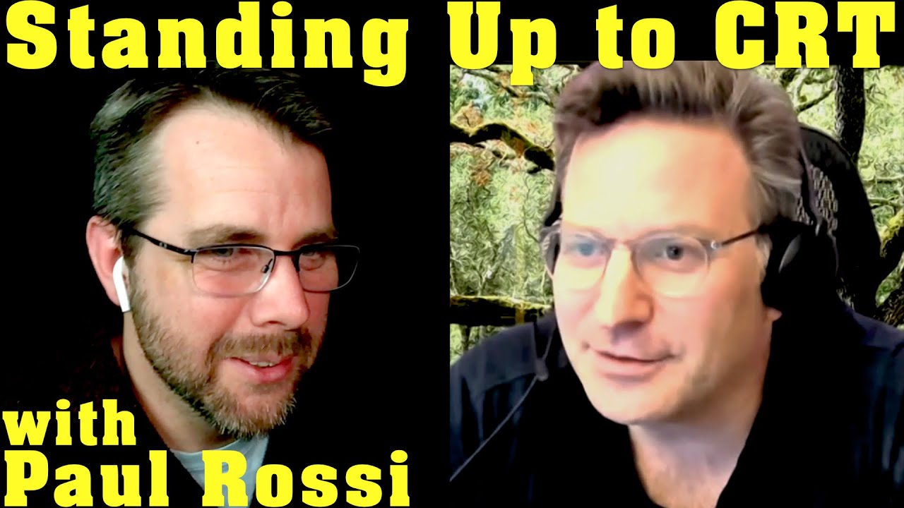 Standing Up to Indoctrination in Education | with Paul Rossi - YouTube