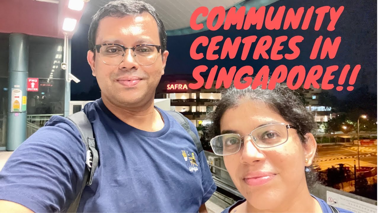 Community Centres in Singapore : Here's What You Need to Know About ...