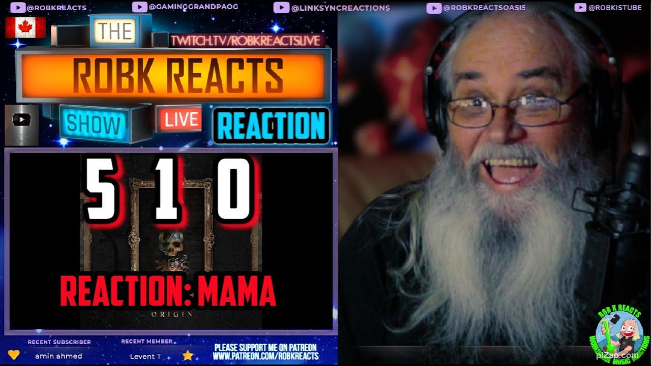 510 Reaction: Mama (First Time Hearing) - YouTube